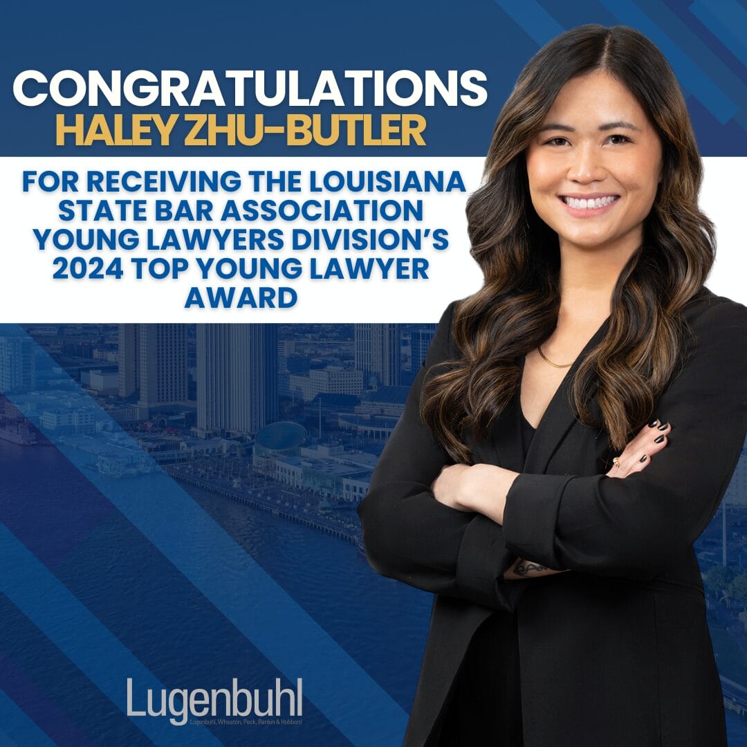 Haley Zhu-Butler Named 2024 Top Young Lawyer by Louisiana State Bar ...